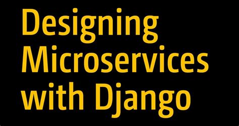 Libro Diseño De Microservicios Con Django Pycun