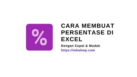 cara membuat persentase di excel dengan cepat