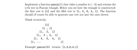 Solved Implement A Function Pascal That Takes A Number N Chegg Com