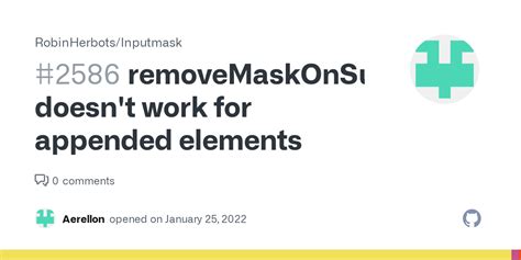 RemoveMaskOnSubmit Doesn T Work For Appended Elements Issue 2586