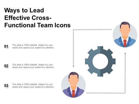 Ways To Lead Effective Cross Functional Team Icons Ppt Powerpoint Presentation Infographics