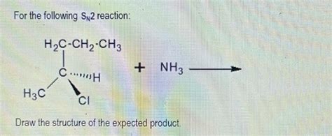 solved for the following s2 reaction h c ch ch3 ch h₂c
