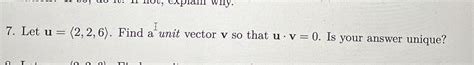 Solved Let U Find A Unit Vector V So That Chegg Com