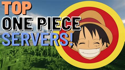 3 Best Minecraft One Piece Servers