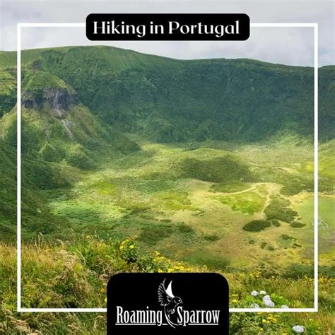 Hiking In Portugal A Complete Guide To Top Trails