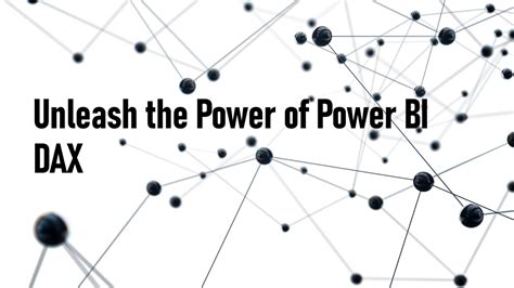 Unlocking The Power Of Dax Mastering Data Analysis In Power Bi 💡📊