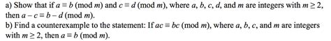 solved a show that ifa b mod m and c mod m where a b