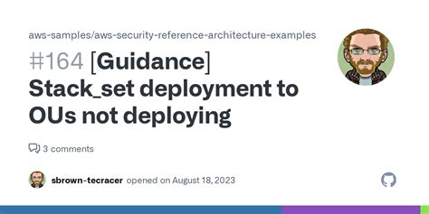 Guidance Stackset Deployment To Ous Not Deploying · Issue 164 · Aws