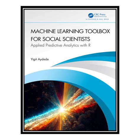 قیمت و خرید کتاب Machine Learning Toolbox For Social Scientists