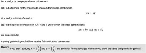 Solved Let X And Y Be Two Perpendicular Unit Vectors A