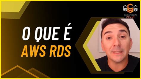 O Que é Aws Rds Vantagens E Banco De Dados Cloud Treinamentos