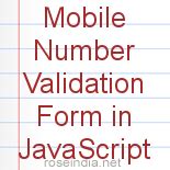 Mobile Number Validation Form In JavaScript
