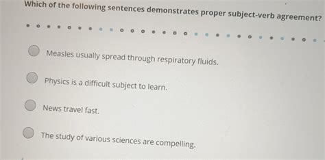 Solved Which Of The Following Sentences Demonstrates Proper