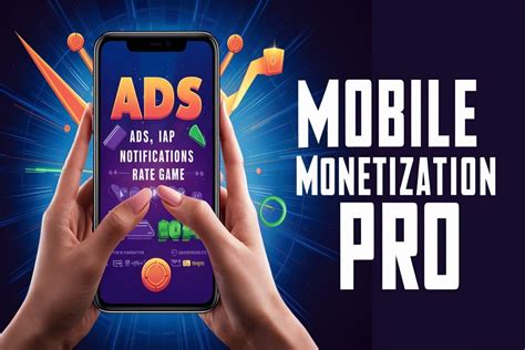 mobile monetization pro ads iap in app purchase and more android
