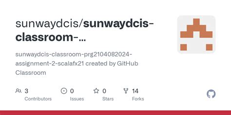 Github Sunwaydcissunwaydcis Classroom Prg2104082024 Assignment 2 Scalafx21 Sunwaydcis