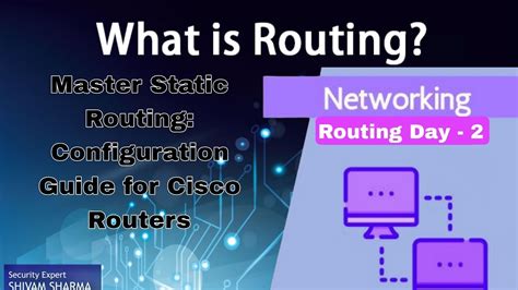 Cisco Router Static Routing Tutorial Step By Step Configuration Router Day 2 Routing In