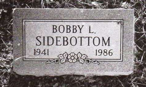 Bobby Loren Sidebottom 1941 1986 Mémorial Find A Grave