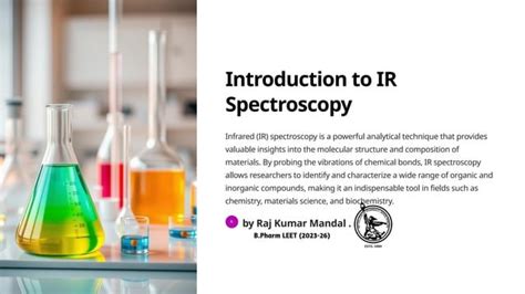 Introduction To Ir Spectroscopy On Slide Share By Raj Kumar Mandal Ppt