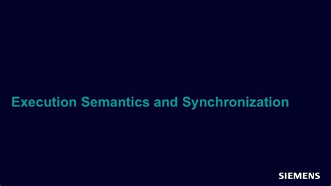 Execution Semantics And Synchronization