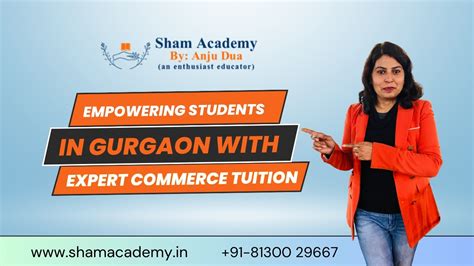 Sham Academy By Anju Dua Empowering Students In Gurgaon With Expert