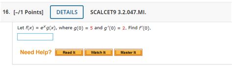 Solved Let F X Exg X Where G 0 5 And G′ 0 2 Find