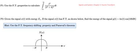 Solved P1 Use The F T Properties To Calculate Chegg Com