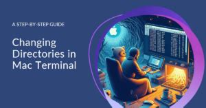 Change Directory In Mac Terminal A Beginner S Guide