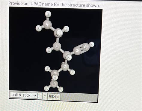 Solved Provide An IUPAC Name For The Structure Shown Chegg Com