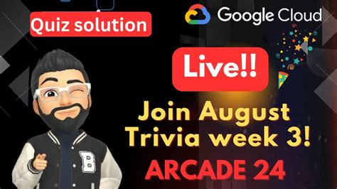 How To Join Trivia Week 3 And Quiz Solutions August 2024 Arcade2024