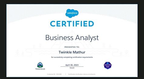 Twinkle Mathur On Linkedin Salesforcecertified Businessanalyst Trailblazer Salesforce 11