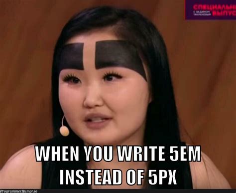 Css Life Programmerhumor Io