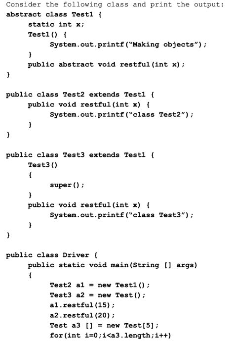 Solved Consider The Following Class And Print The Output