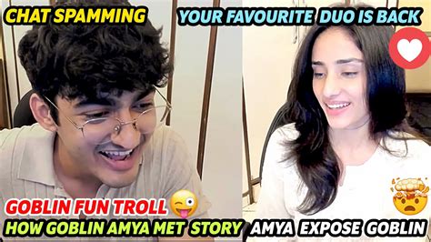 How Amya Meet Goblin🥶amya😍troll Goblin 🤣goblin🥰amya Fav Duo🤣😱full