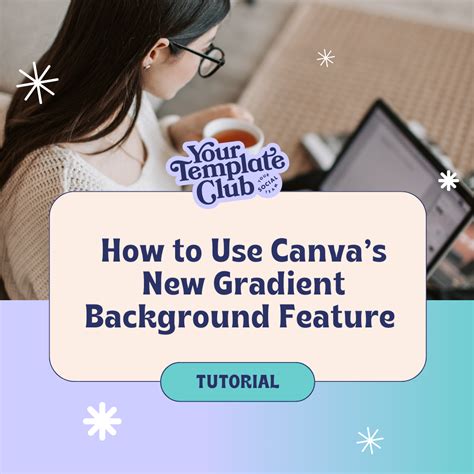 How To Use Canvas New Gradient Background Feature To Create Beautiful Ombre Social Graphics