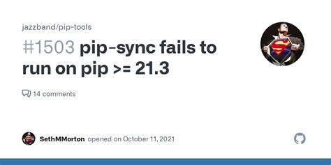 Pip Sync Fails To Run On Pip 213 · Issue 1503 · Jazzbandpip Tools · Github