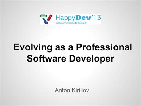 Evolving As A Professional Software Developer Ppt Databases Computer Software And Applications