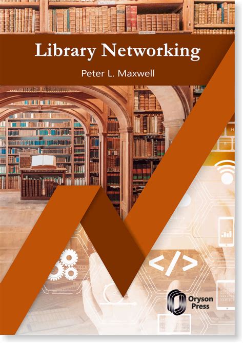 Library Networking Oryson Press