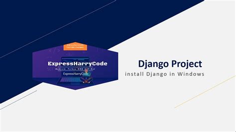Install Django How To Install Django On Windows YouTube