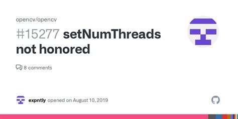 Setnumthreads Not Honored · Issue 15277 · Opencvopencv · Github