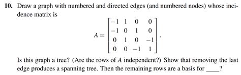 Solved Draw A Graph With Numbered And Directed Edges And