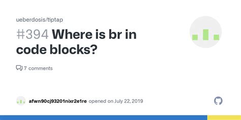 Where Is Br In Code Blocks · Issue 394 · Ueberdosistiptap · Github