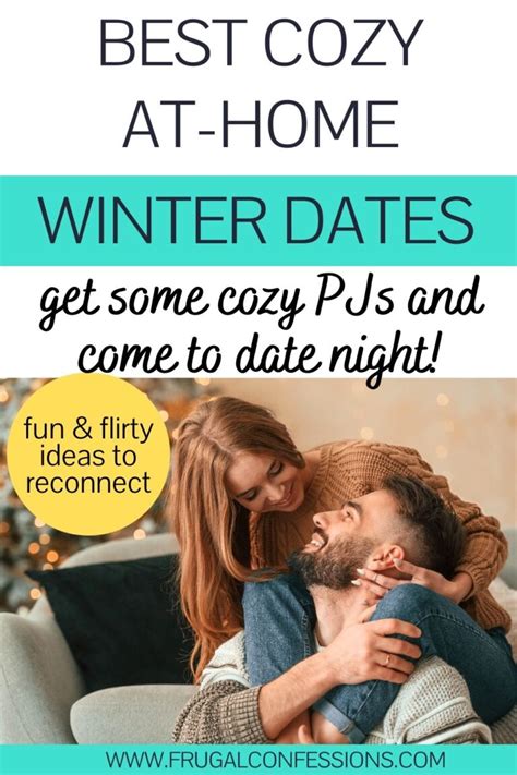9 Cozy Winter Date Nights At Home Reconnect For Cheap