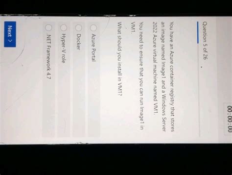00 00 00 Question 5 Of 26 You Have An Azure StudyX