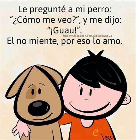 Mi Perro Chistes Y Adivinanzas Chistes Chistes Tiernos