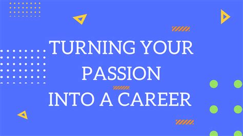 Turning Your Passion Into A Career Treehouse Society