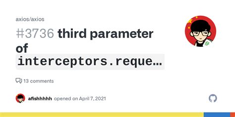 Third Parameter Of `e` Not Work · Issue 3736 · Axiosaxios · Github