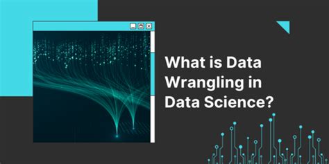 What Is Data Wrangling In Data Science Institute Of Data