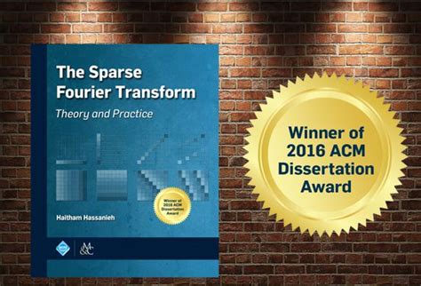 Learn About Sparse Fourier Transform Algorithms Acm Books Posted On