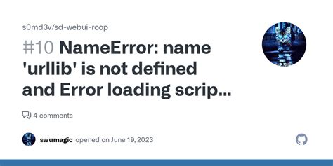Nameerror Name Urllib Is Not Defined And Error Loading Script