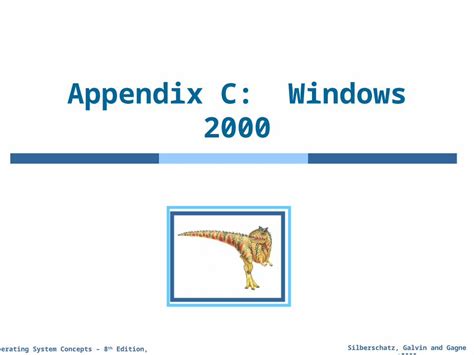 Ppt Silberschatz Galvin And Gagne ©2009 Operating System Concepts 8 Th Edition Appendix C